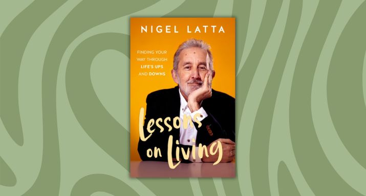 Review: Lessons on Living, by Nigel Latta | Kete Books - Your Source ...
