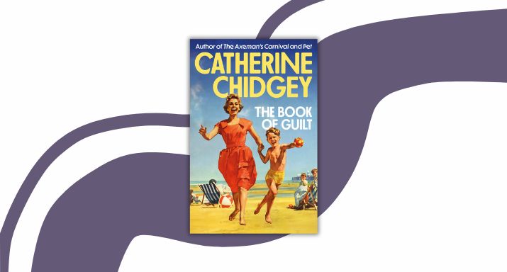 Review: The Book of Guilt, by Catherine Chidgey | Kete Books - Your ...