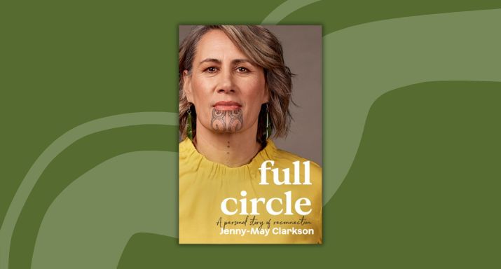 Review: Full Circle, by Jenny-May Clarkson | Kete Books - Your Source ...