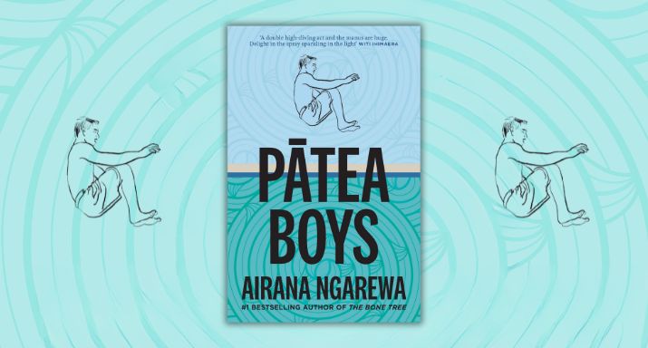 Review: Pātea Boys, by Airana Ngarewa | Kete Books - Your Source for NZ ...