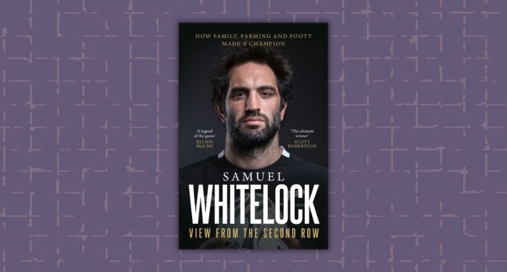 Review: View from the Second Row, by Sam Whitelock | Kete Books - Your ...