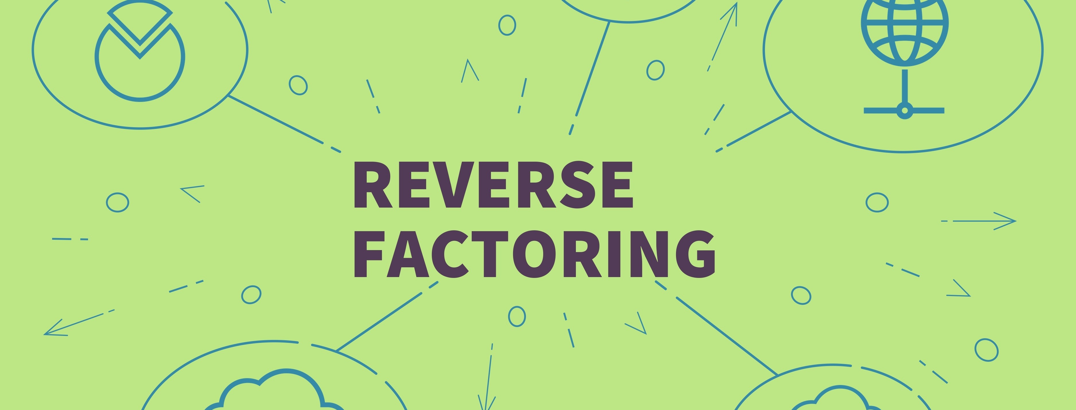 Reverse Factoring | Resolve
