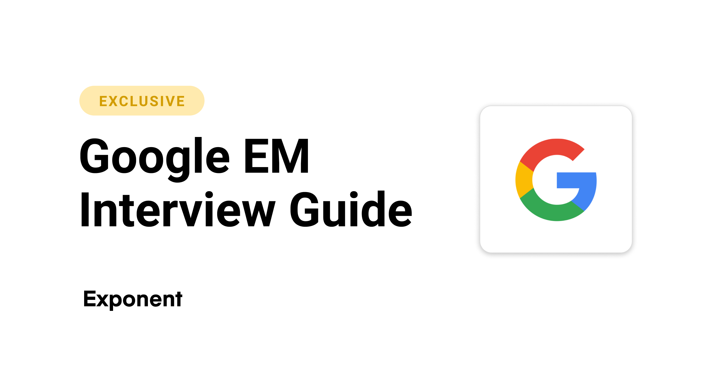 Google Engineering Manager (EM) Interview Guide | Sample Questions (2025) - Exponent
