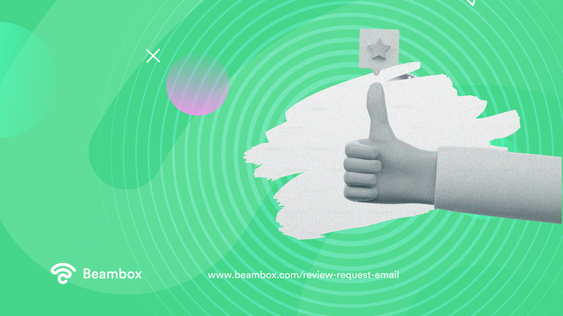 Review Request Email: Boost Your Feedback Collection | Beambox