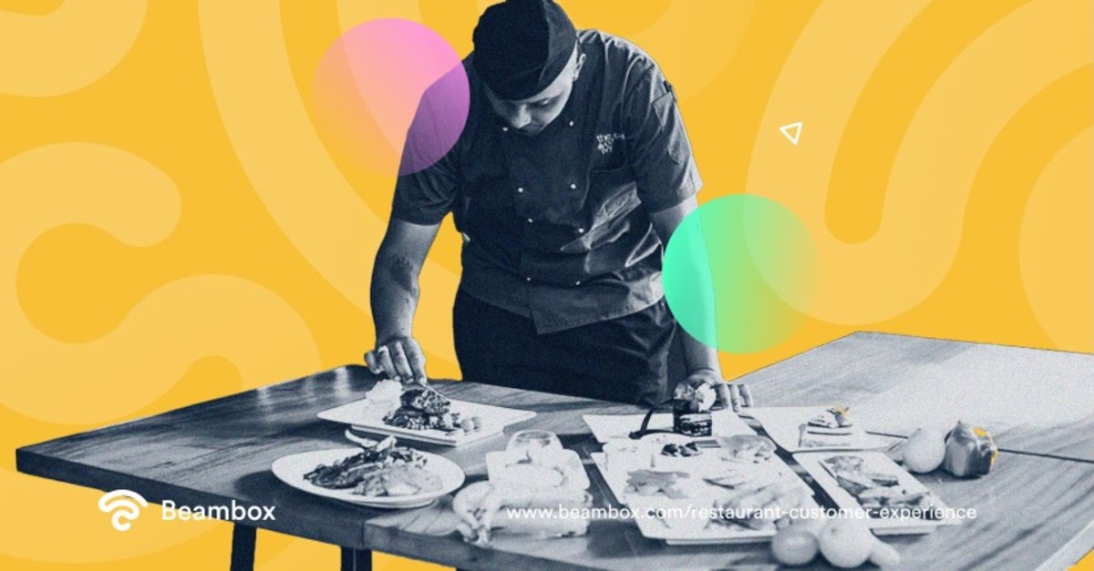 Complete Overview of Restaurant Customer Experience | Beambox Complete Overview of Restaurant Customer Experience | Beambox
