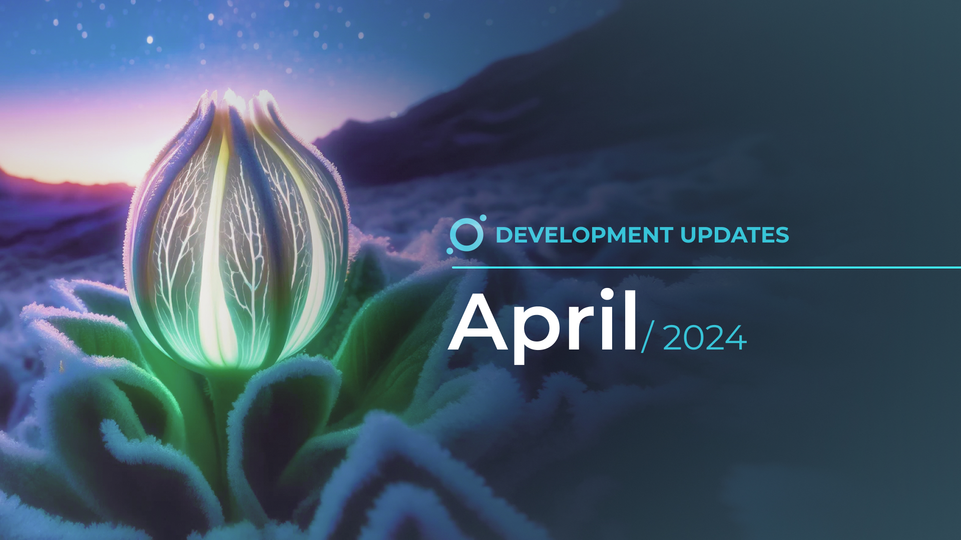 April 2024: Improved Timelines for Blockchain Integrations