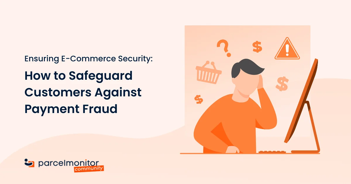 Ensuring E-Commerce Security: How to Safeguard Customers Against ...