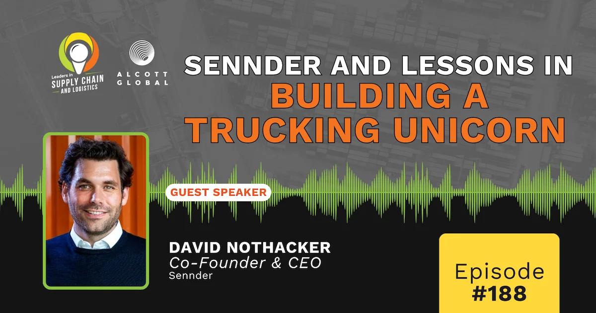 Alcott Global Podcast: Sennder and Lessons in Building a Trucking Unicorn - Parcel Monitor