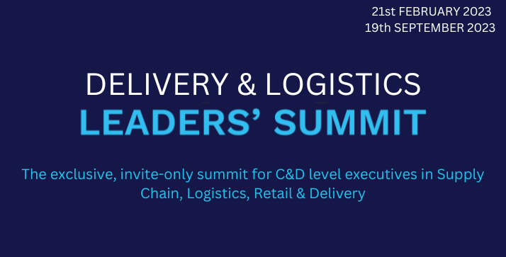 Delivery and Logistics Leaders’ Summit 2023
