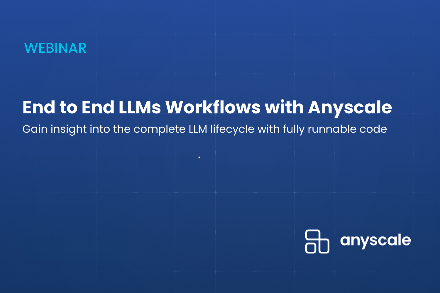 End to End LLMs Workflows with Anyscale