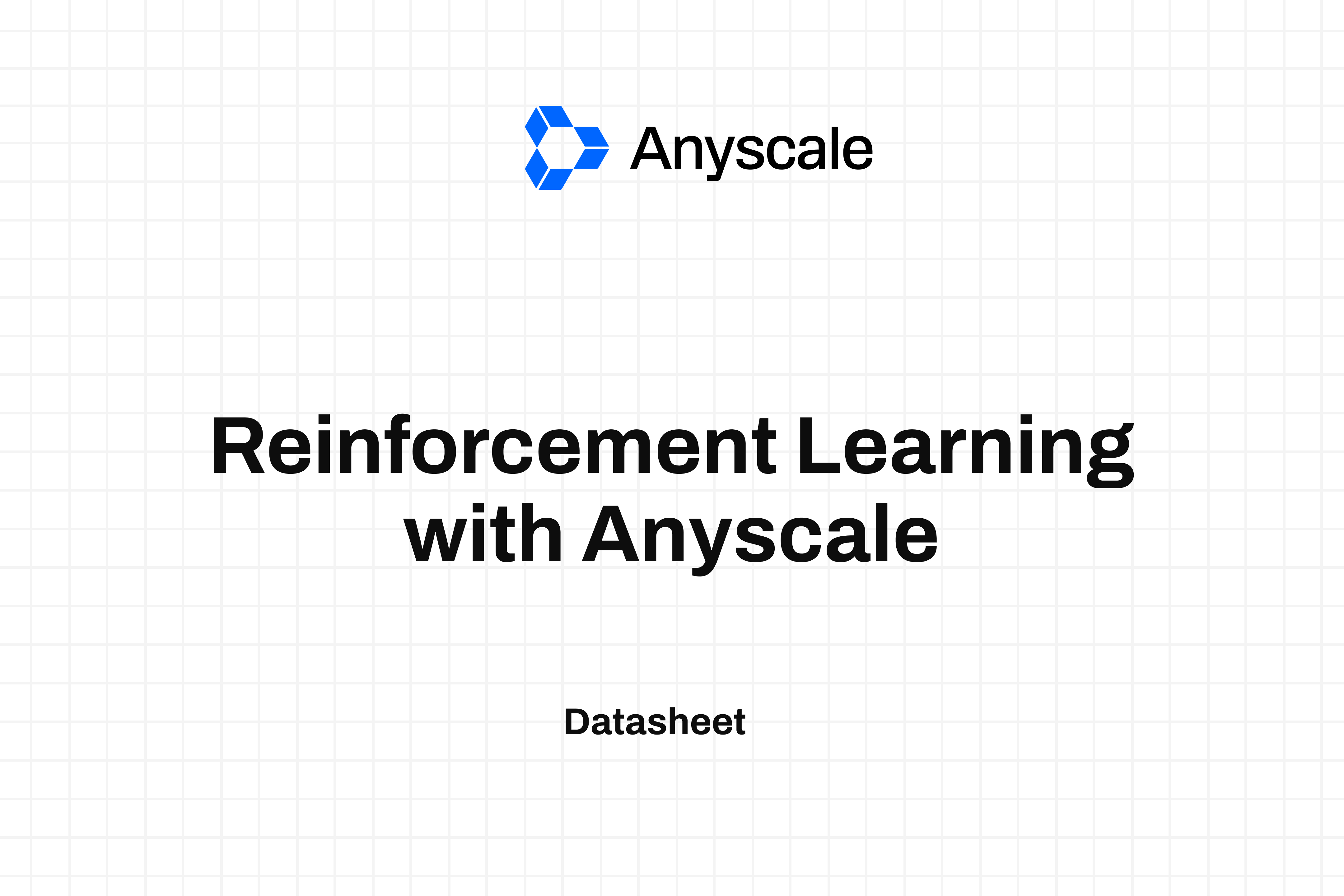 Anyscale for Reinforcement Learning