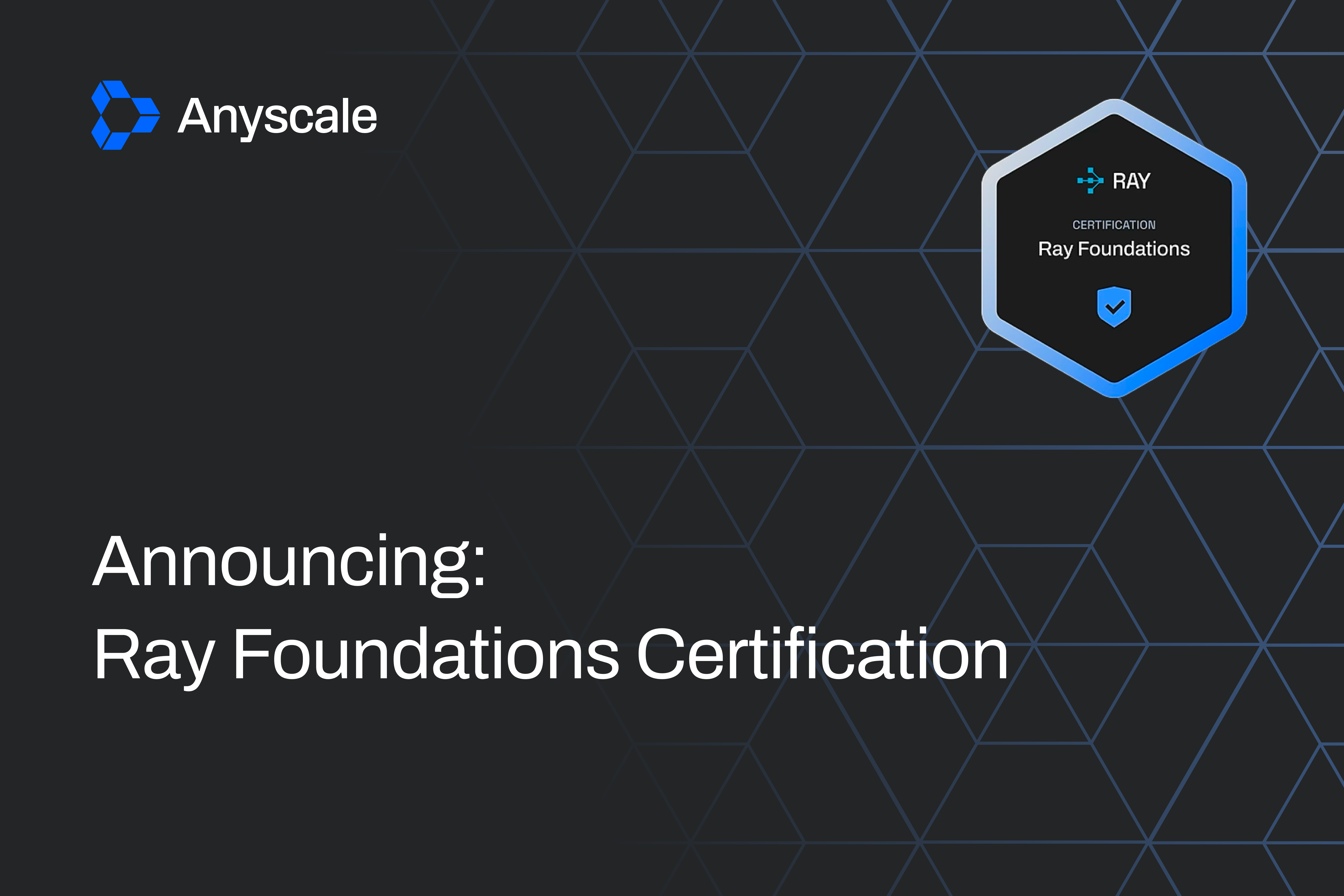 Ray distributed compute runtime certification and skills badge