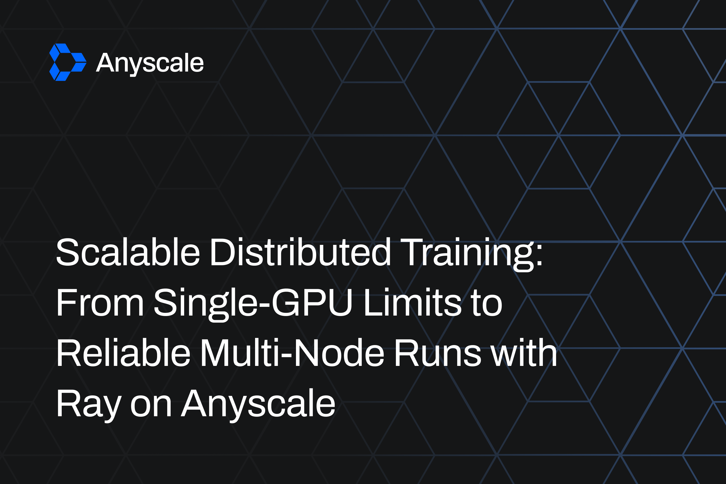 Scalable Distributed Training: From Single-GPU Limits to Reliable Multi ...