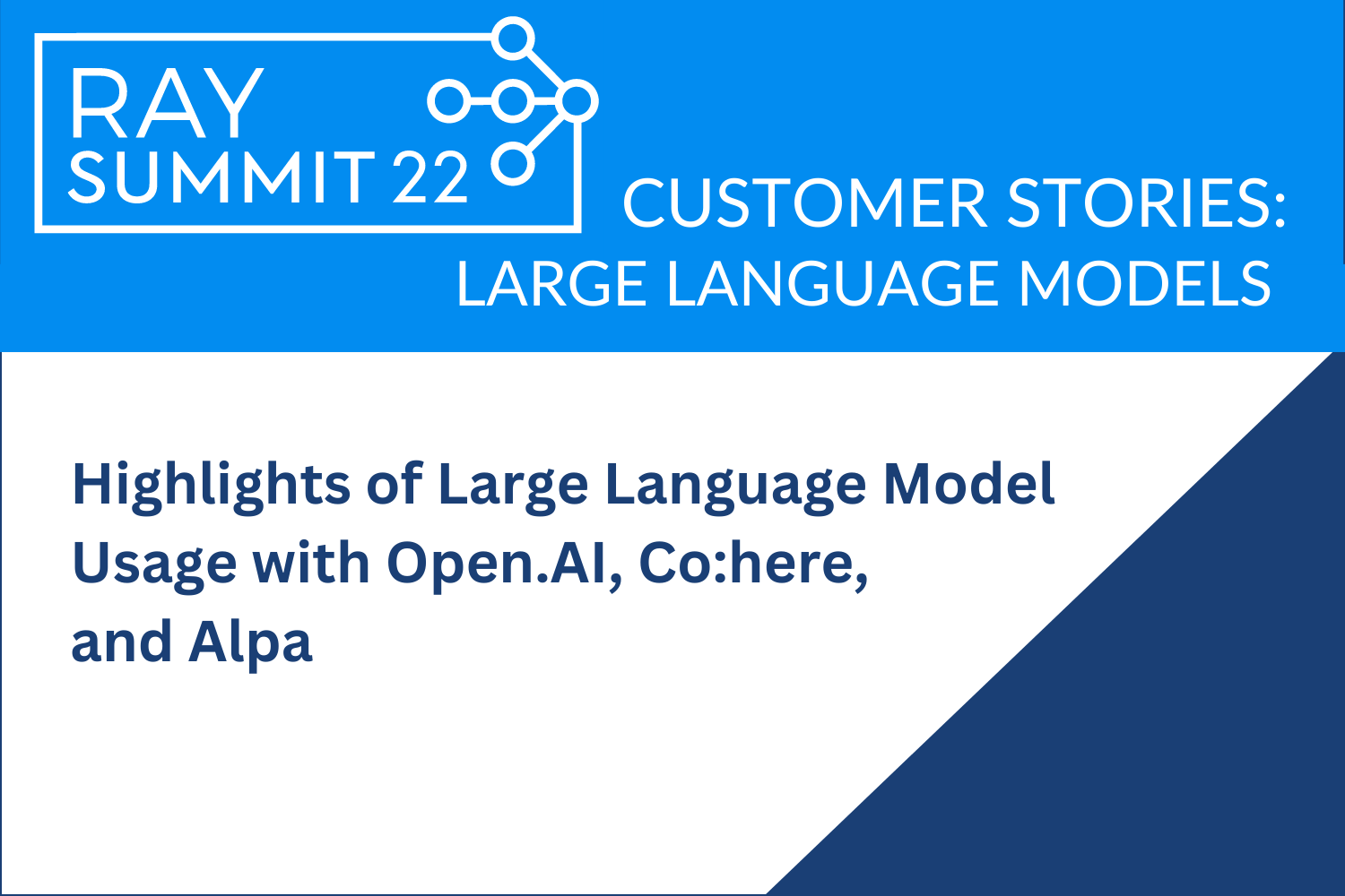 Ray Summit 2022 Stories - Large Language Models | Anyscale