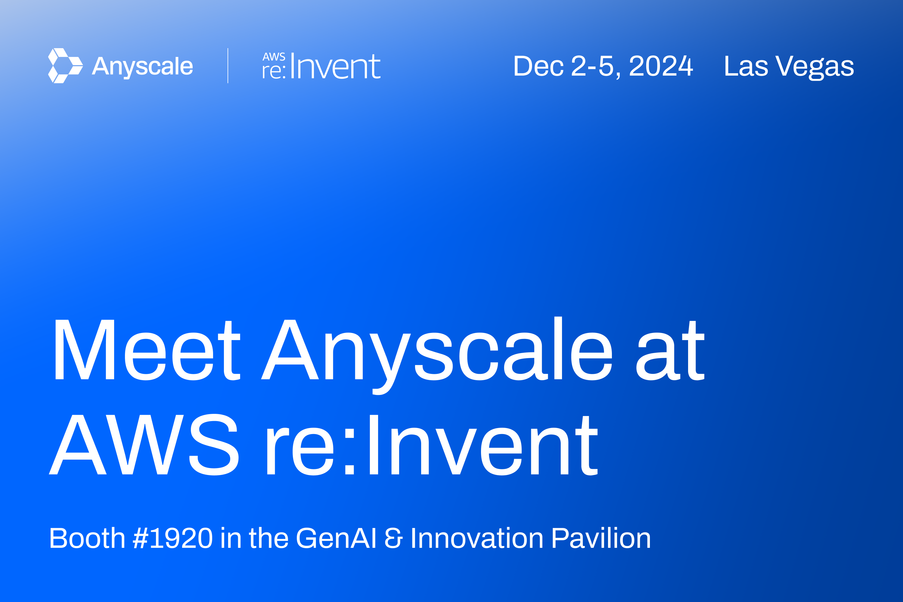 Meet Anyscale at AWS re:Invent
