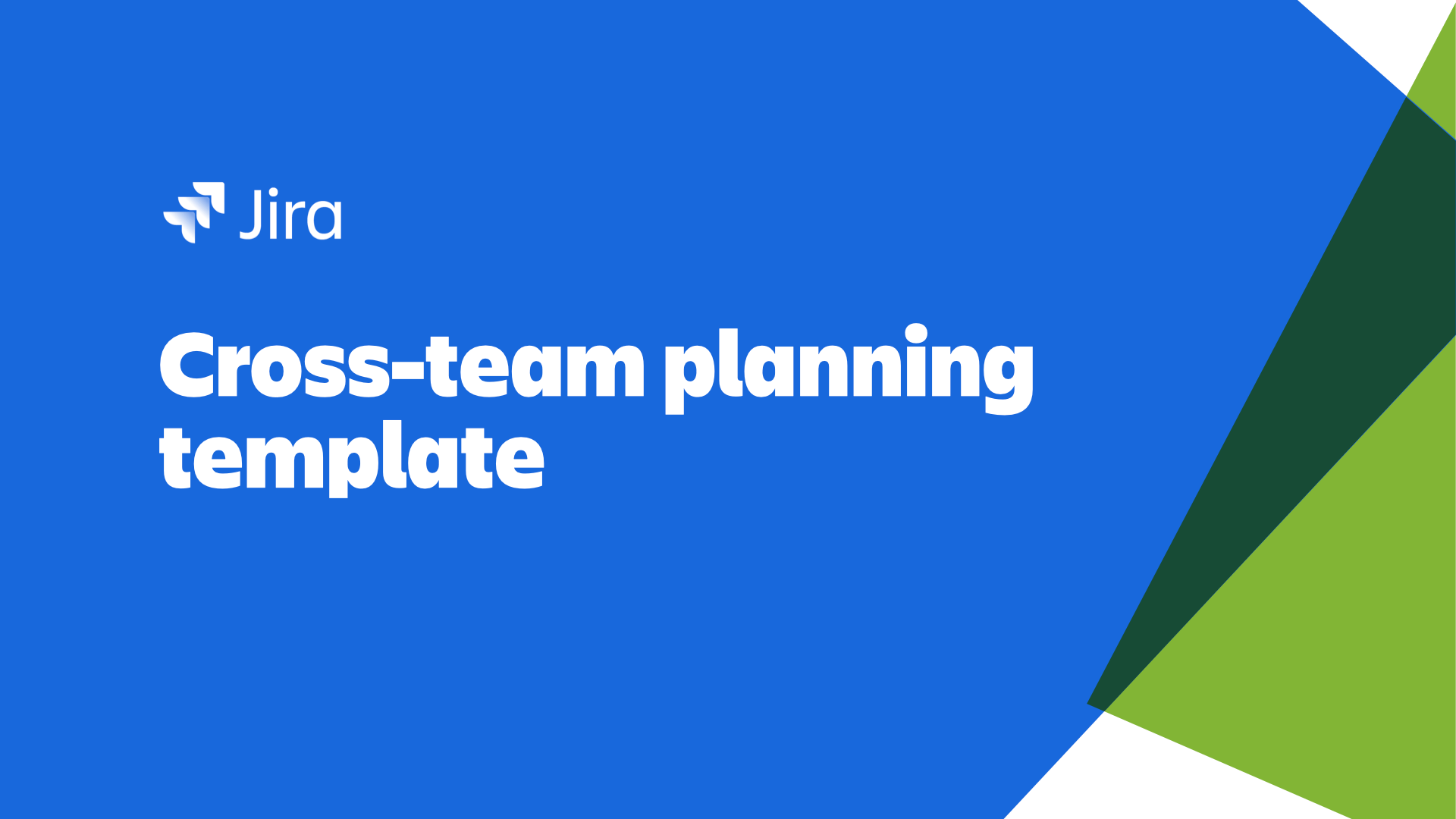 Cross-team planning template | Jira