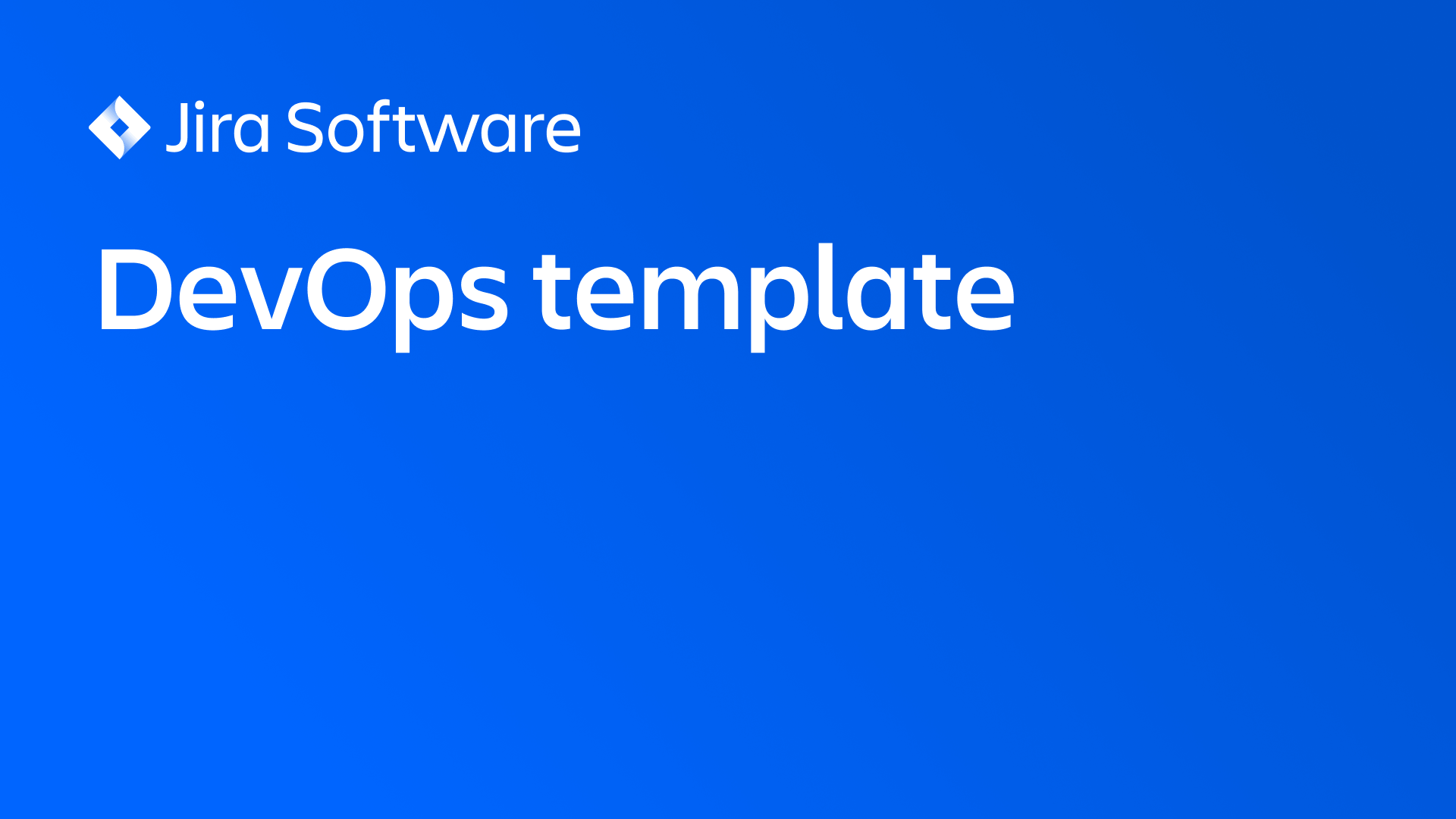 DevOps Template | Jira Templates