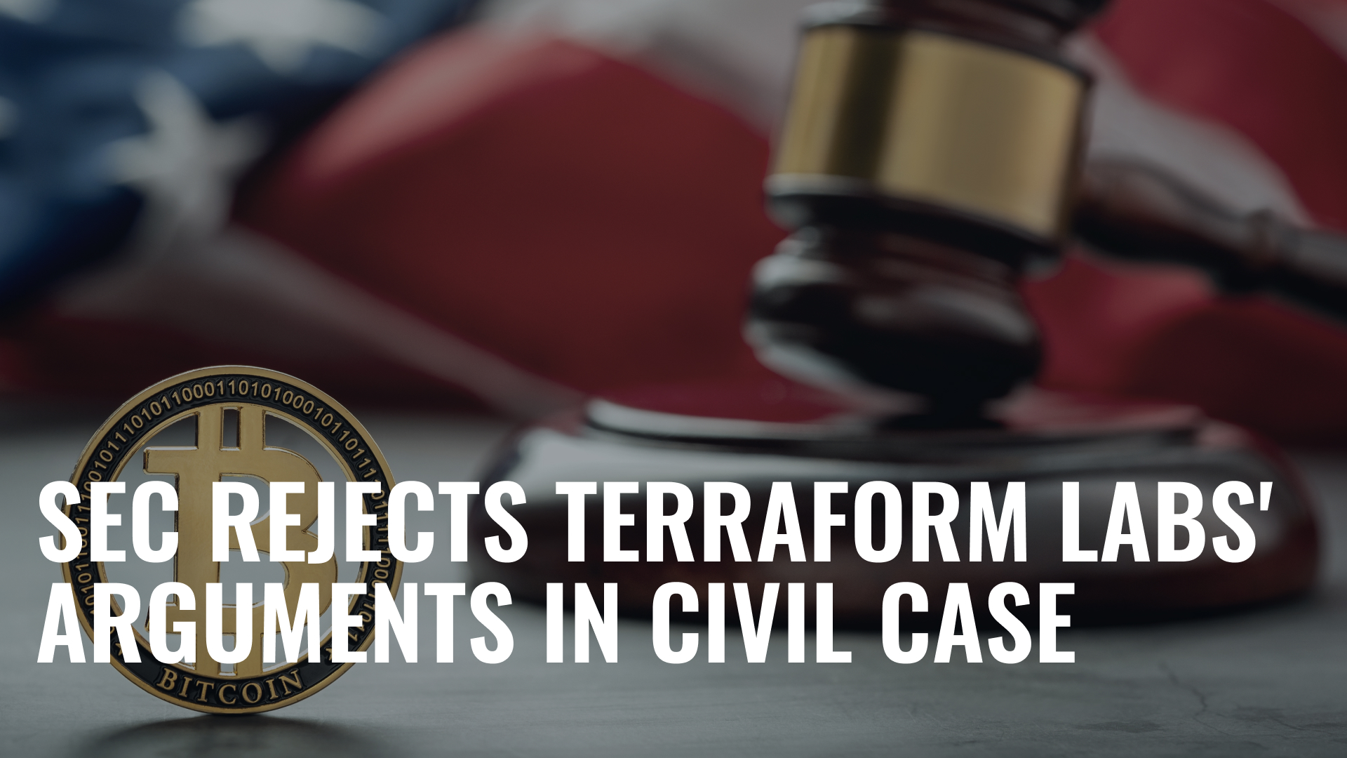 SEC Rejects Terraform Labs' Arguments in Civil Case