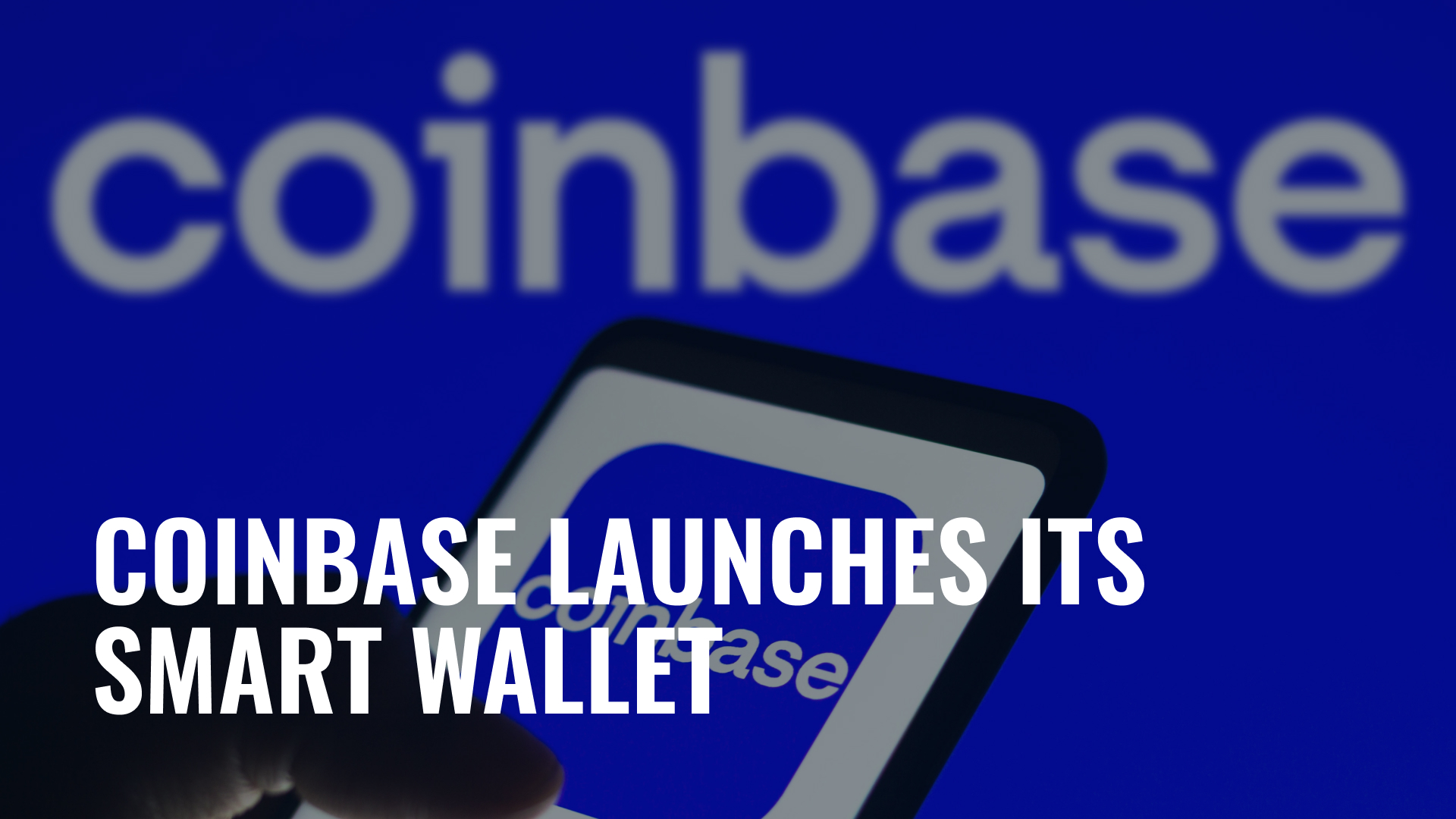Coinbase Launches Smart Wallet for Simplified Blockchain Access