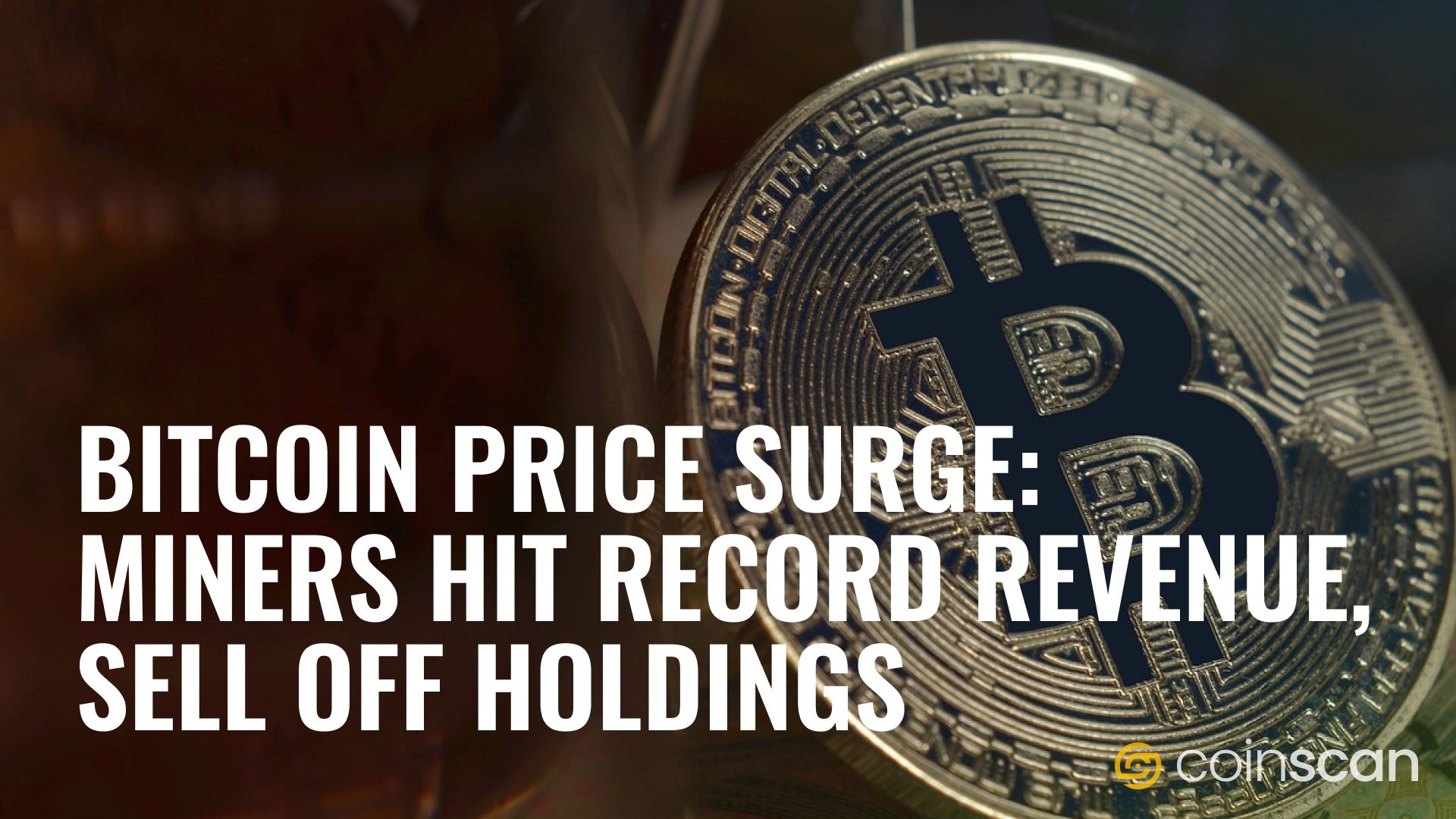 Bitcoin Price Surge Leads to Record Miner Revenue