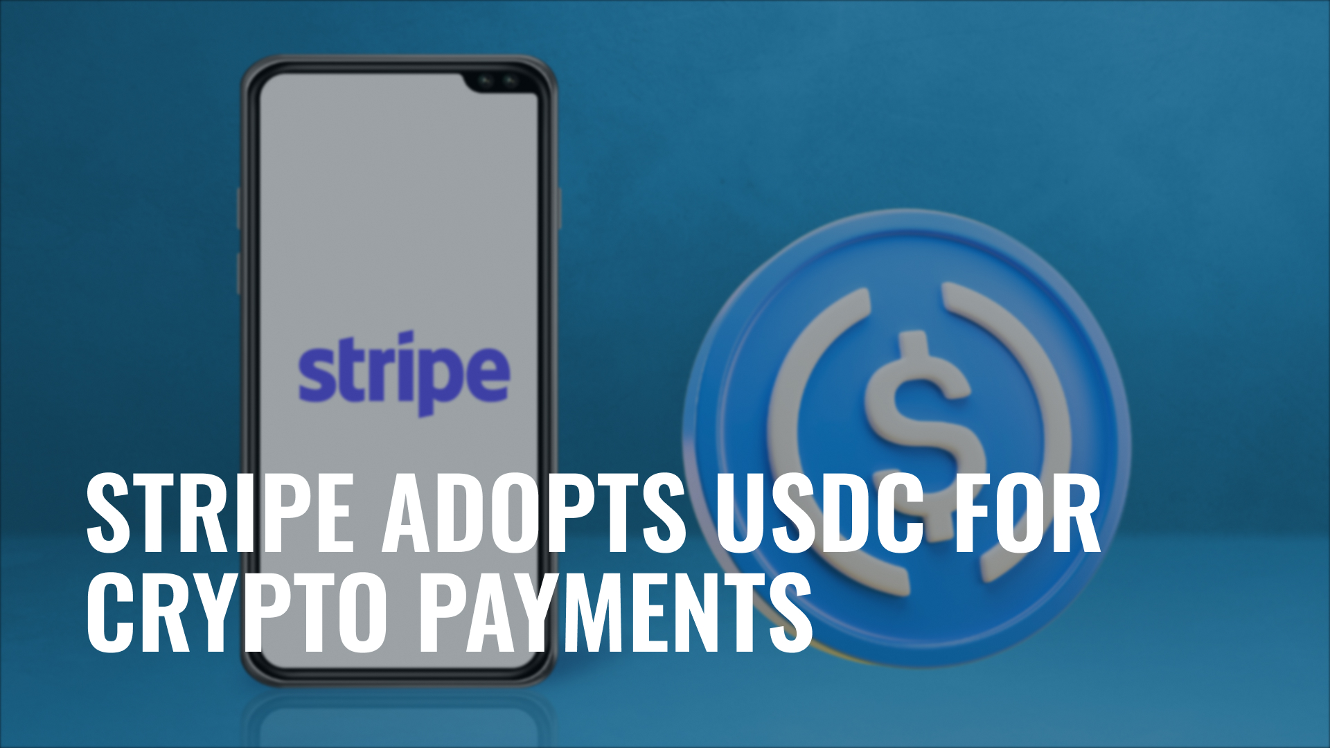 Stripe Reintroduces Crypto Payments with USDC Integration