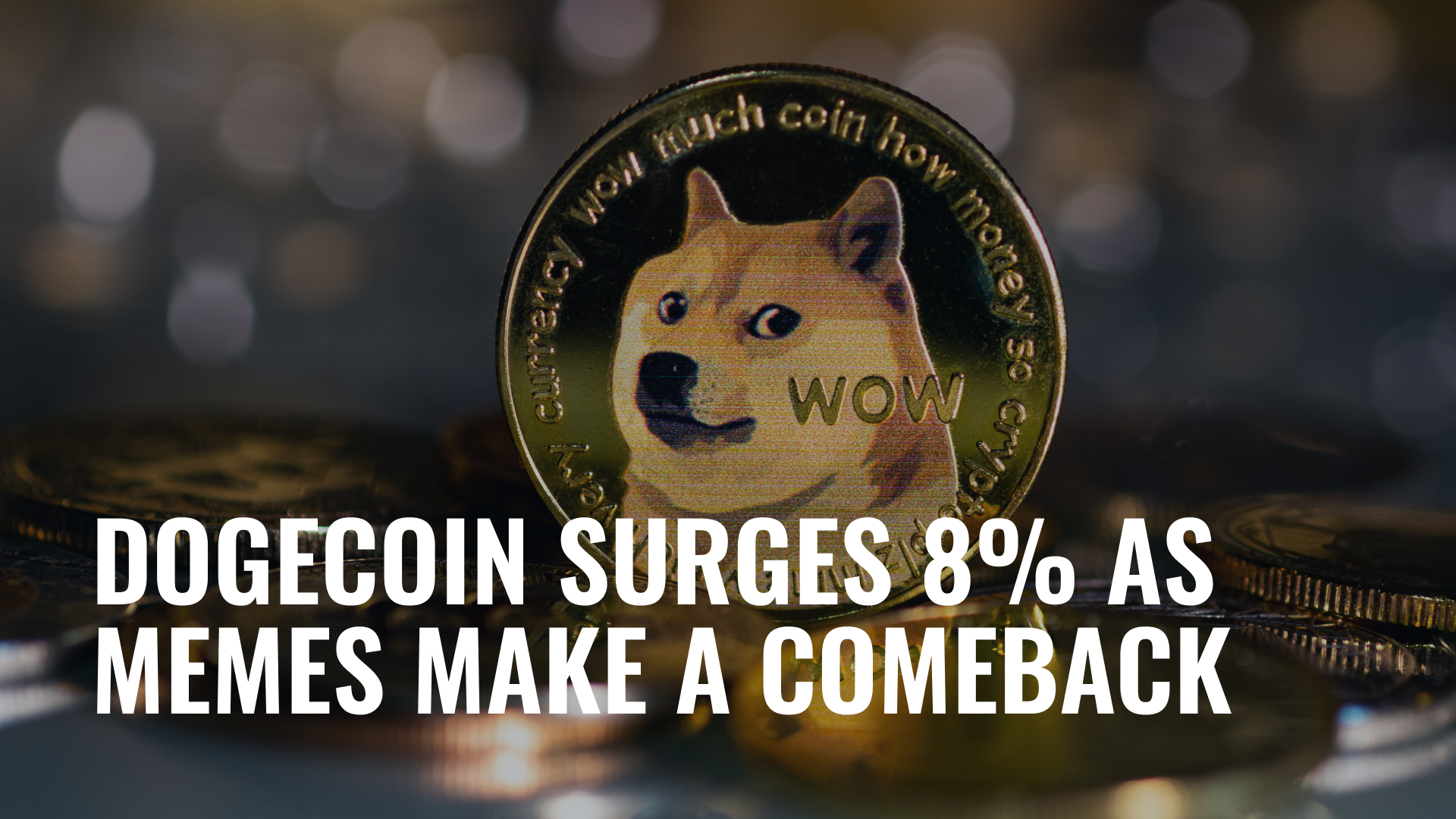 Trump's Support Boosts Meme Coins as Dogecoin Surges 8%