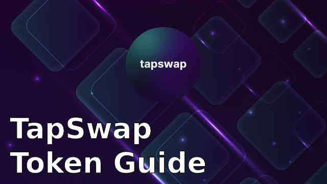 Tap Swap Ultimate User Guide and Token information
