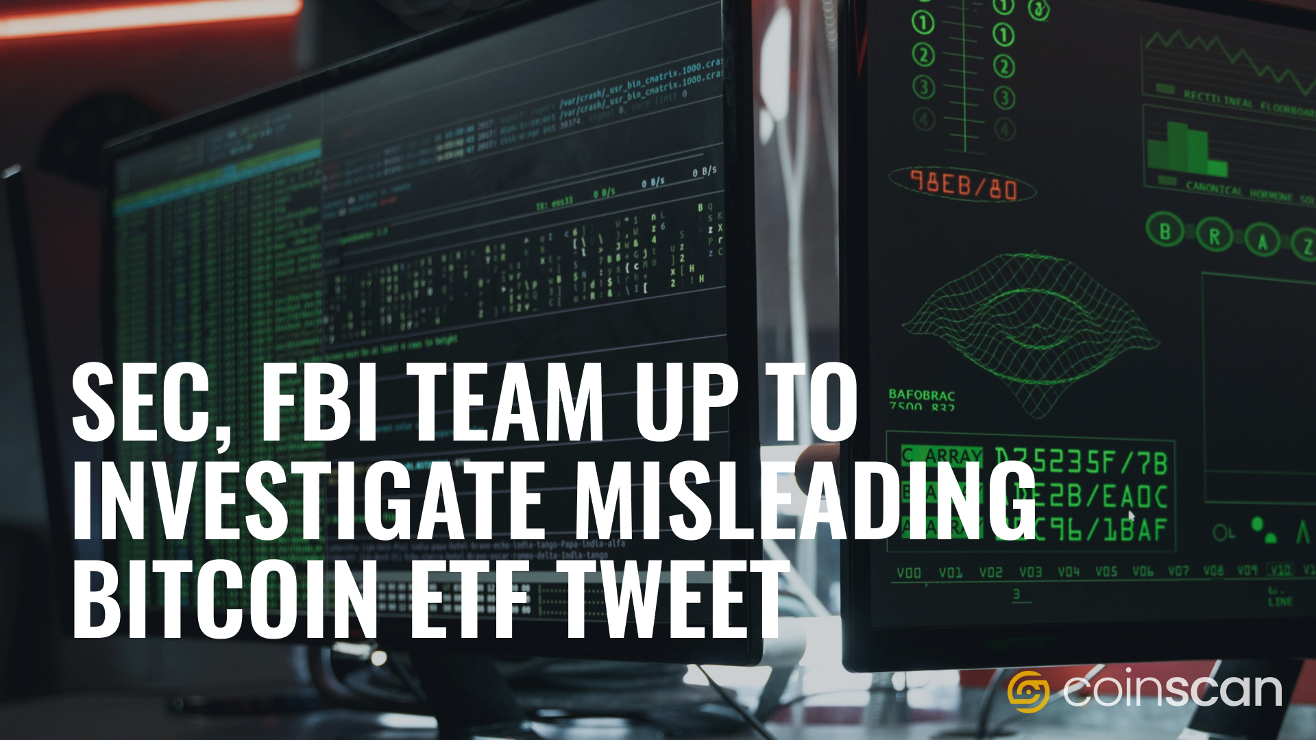 SEC and FBI Team Up to Investigate Misleading Bitcoin ETF Tweet