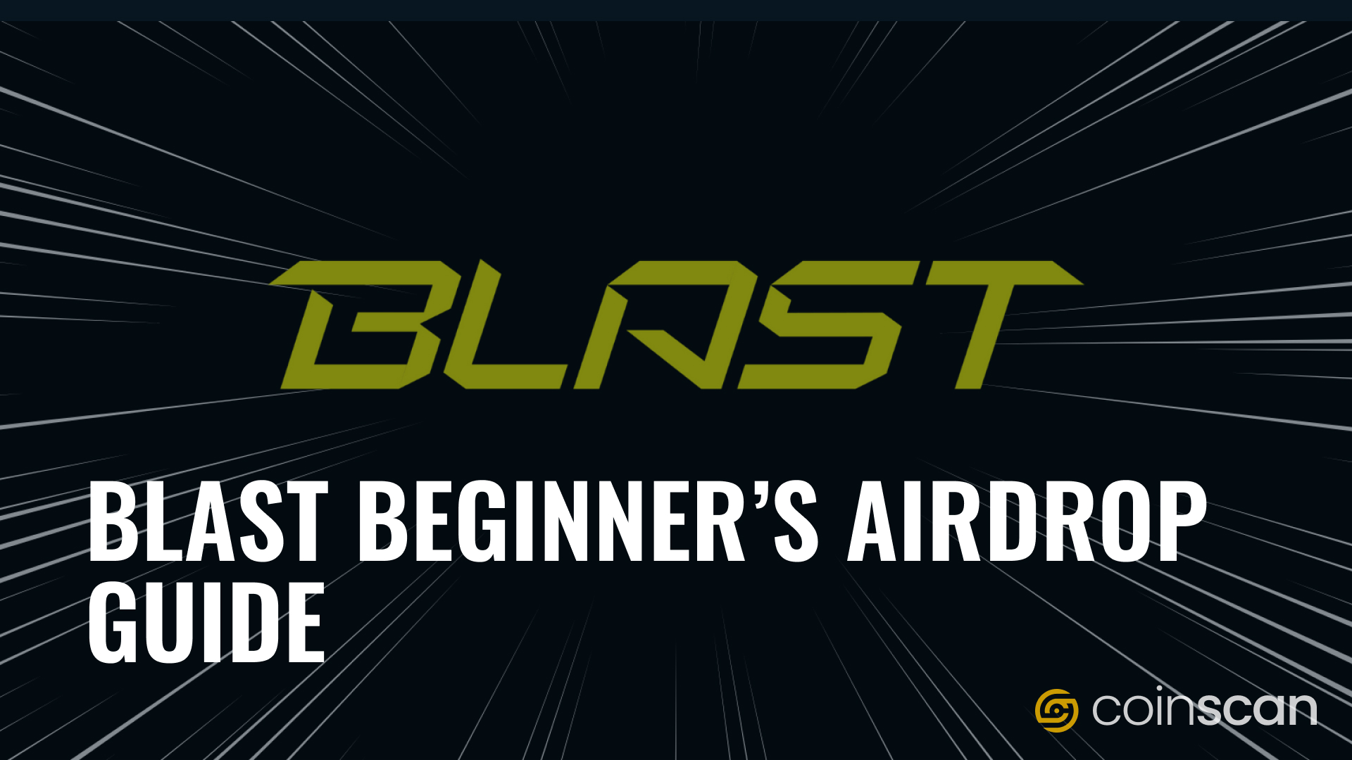 BLAST: Beginner's Guide to Participating in the BLAST Airdrop