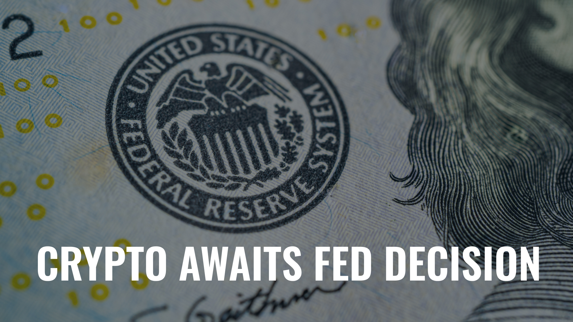 Federal Reserve Rate Cut Looms with Major Impact on Crypto Markets