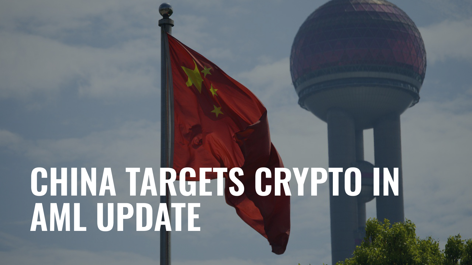 China Includes Crypto in Major Anti-Money Laundering Law Revision
