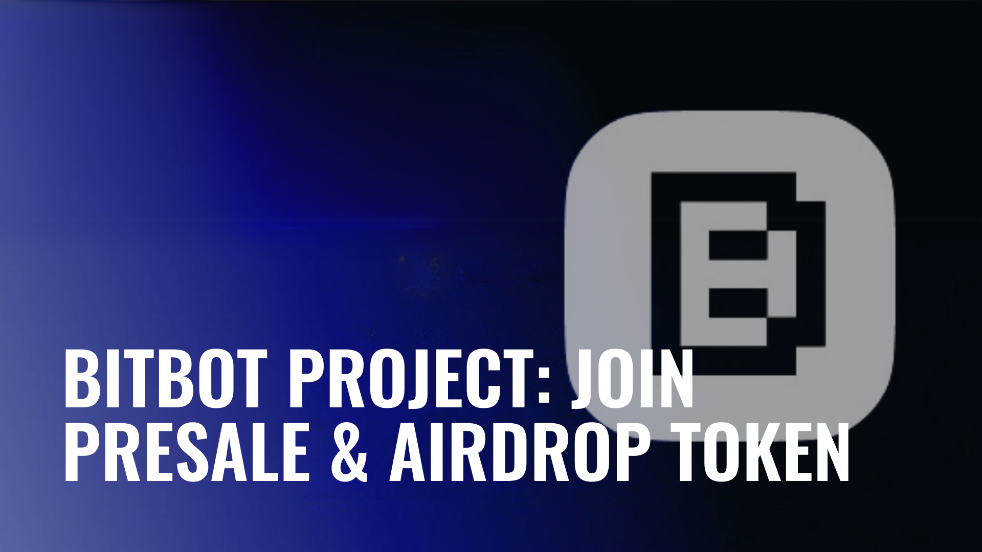 Bitbot Token Price and Project Guide