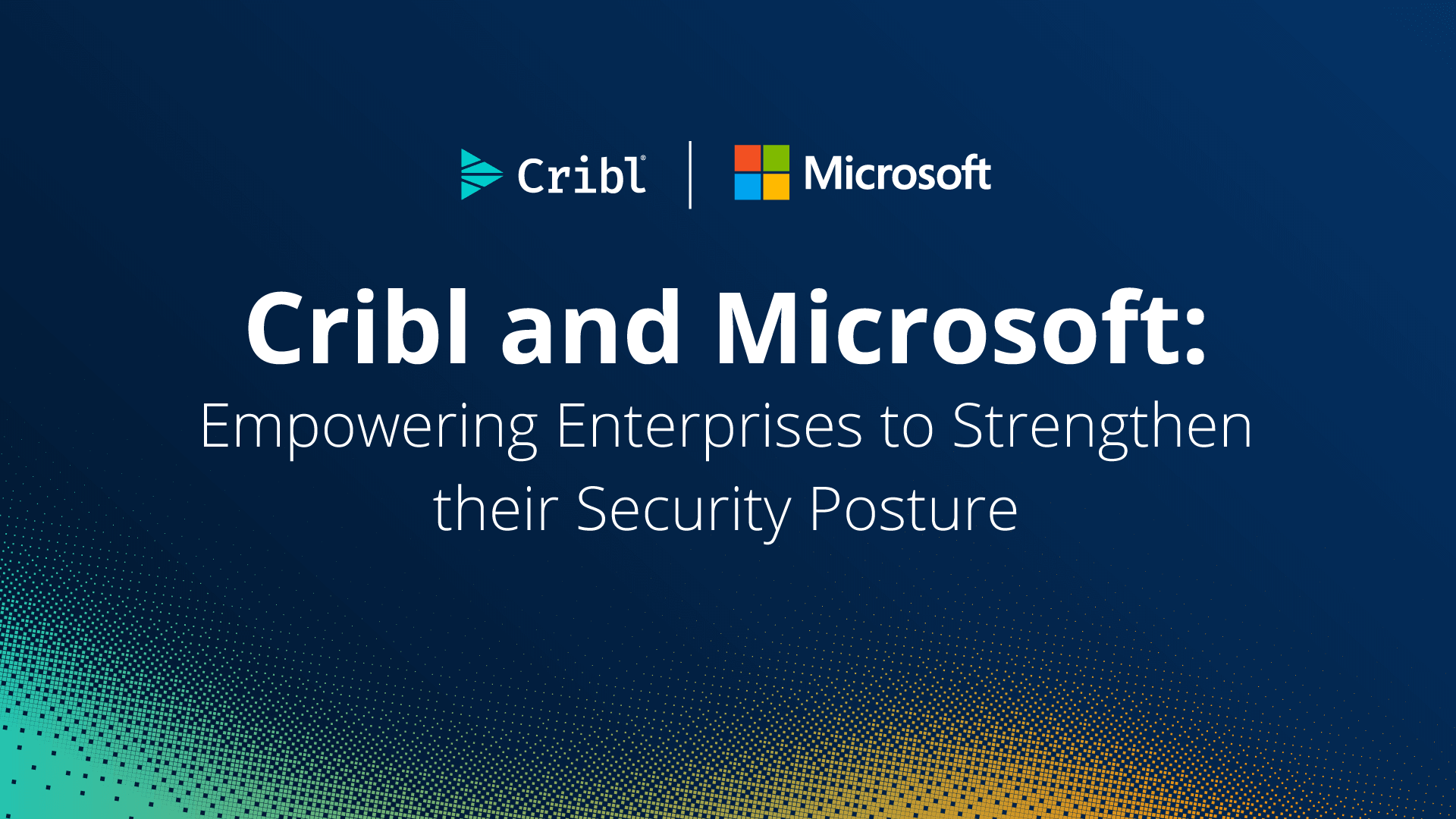 Cribl Collaborates with Microsoft: Empowering Enterprises to Strengthen ...