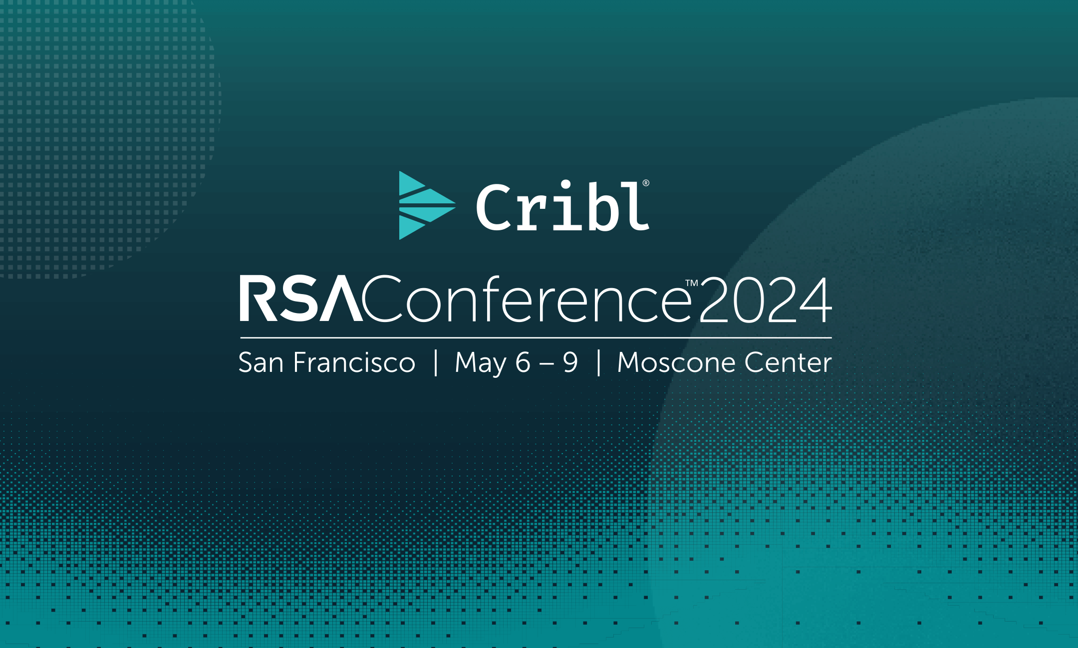 The Stream Life Episode 101: Join Cribl at RSA Conference 2024! - Cribl