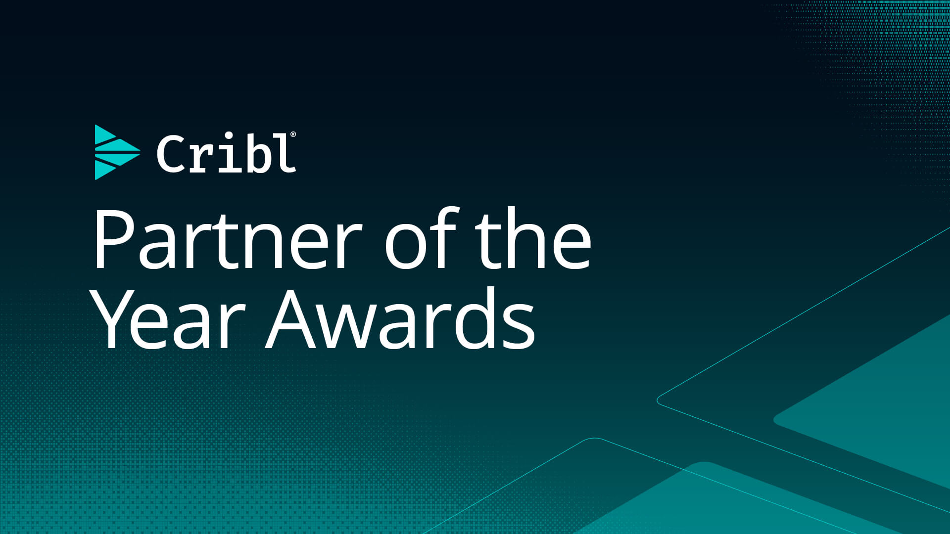 Cribl Announces Partner Of The Year Award Winners Cribl