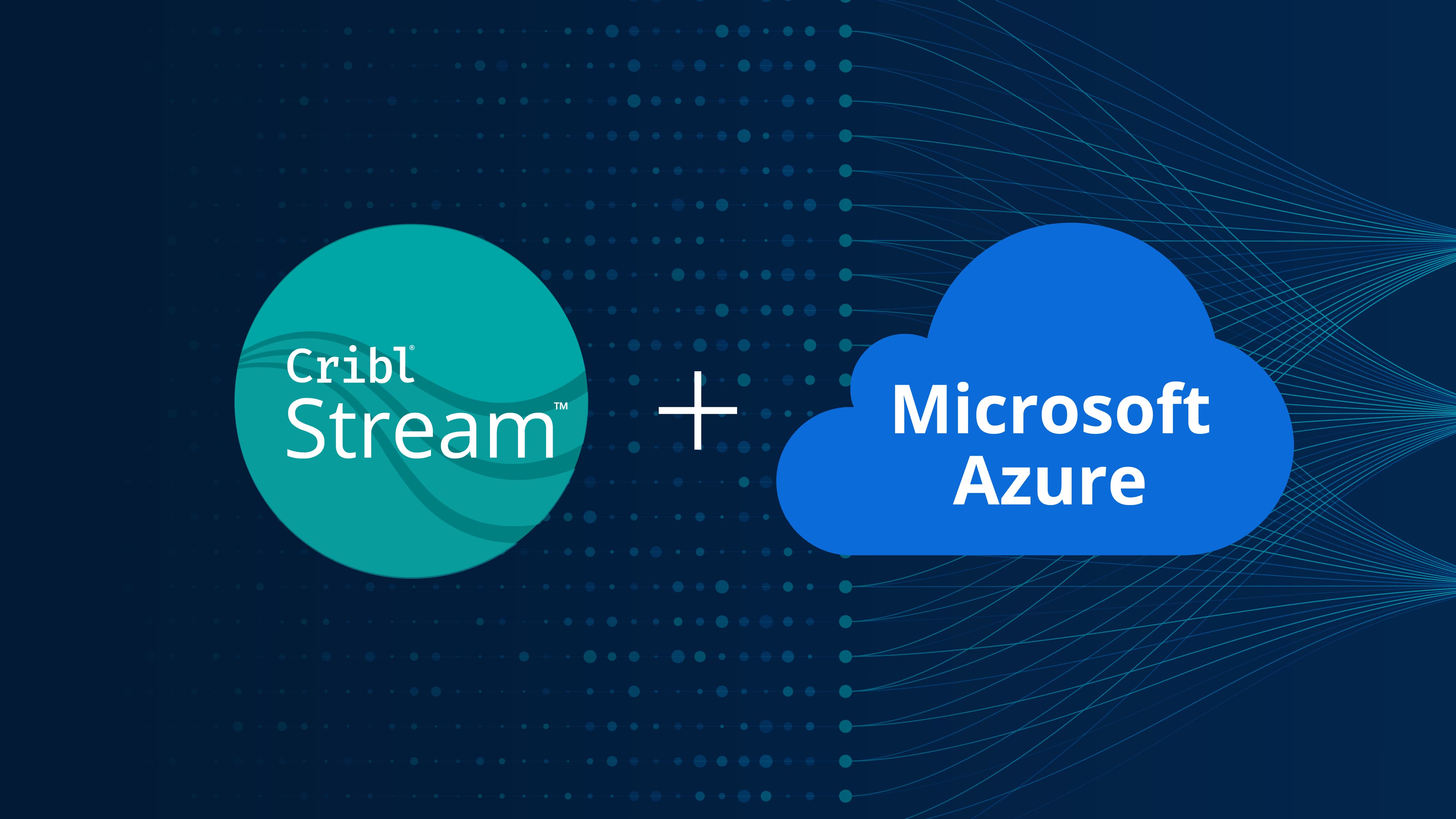 Your Data Your Cloud: Cribl Stream Managed Worker Groups in Microsoft Azure