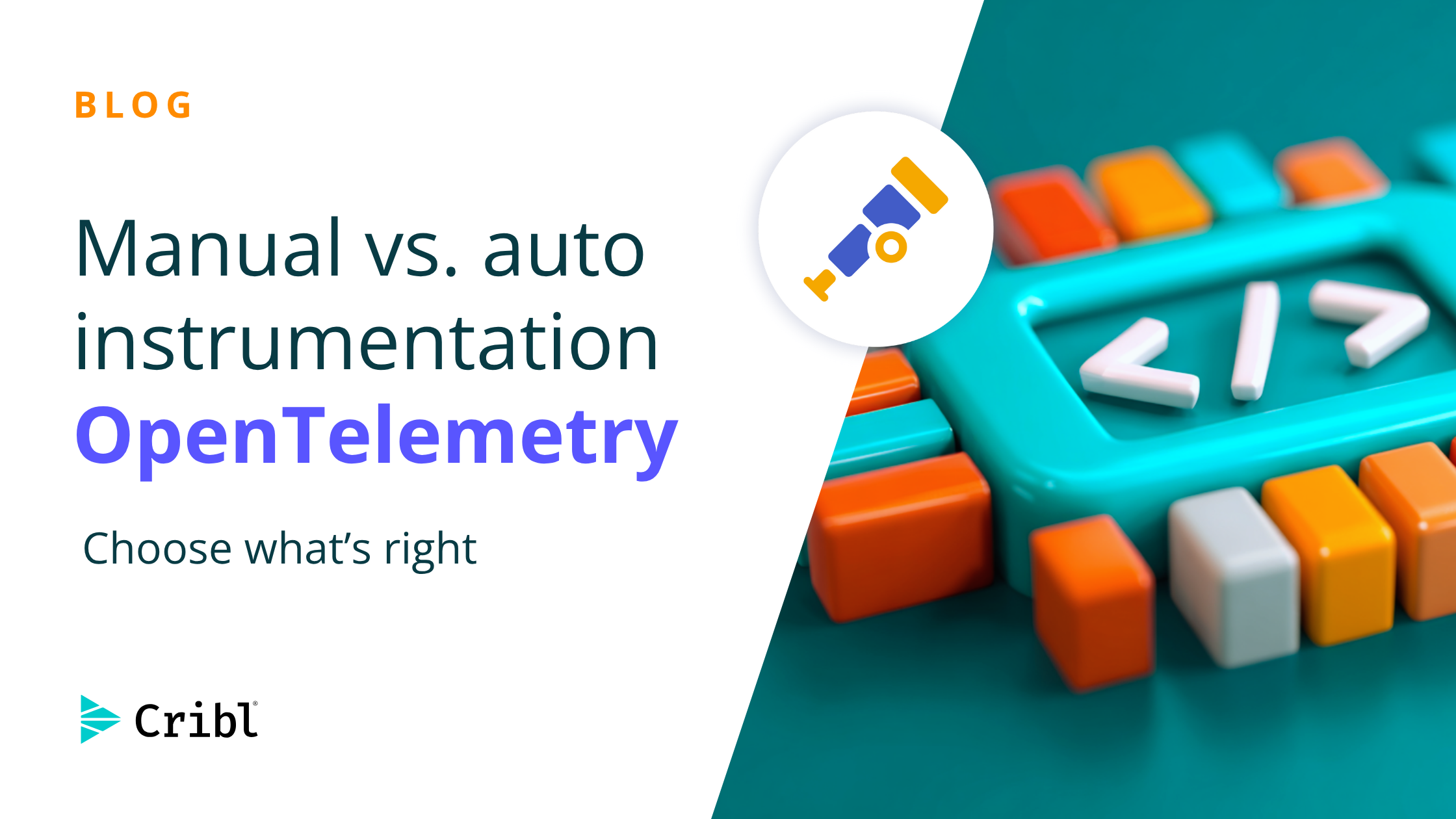 Manual vs. auto instrumentation OpenTelemetry: Choose what’s right