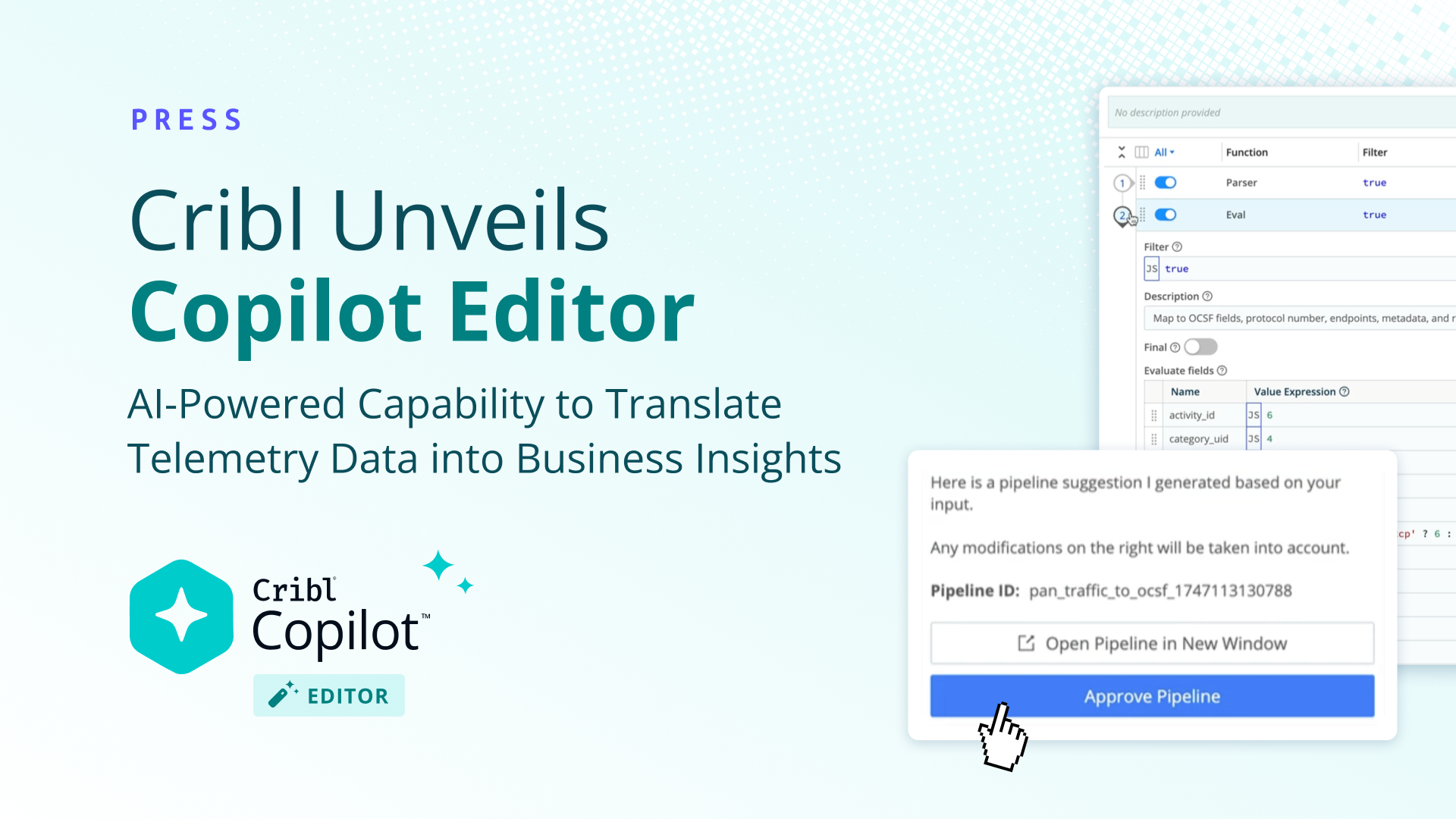 Cribl Unveils Copilot Editor, AI-Powered Capability to Translate Telemetry Data into Business ...