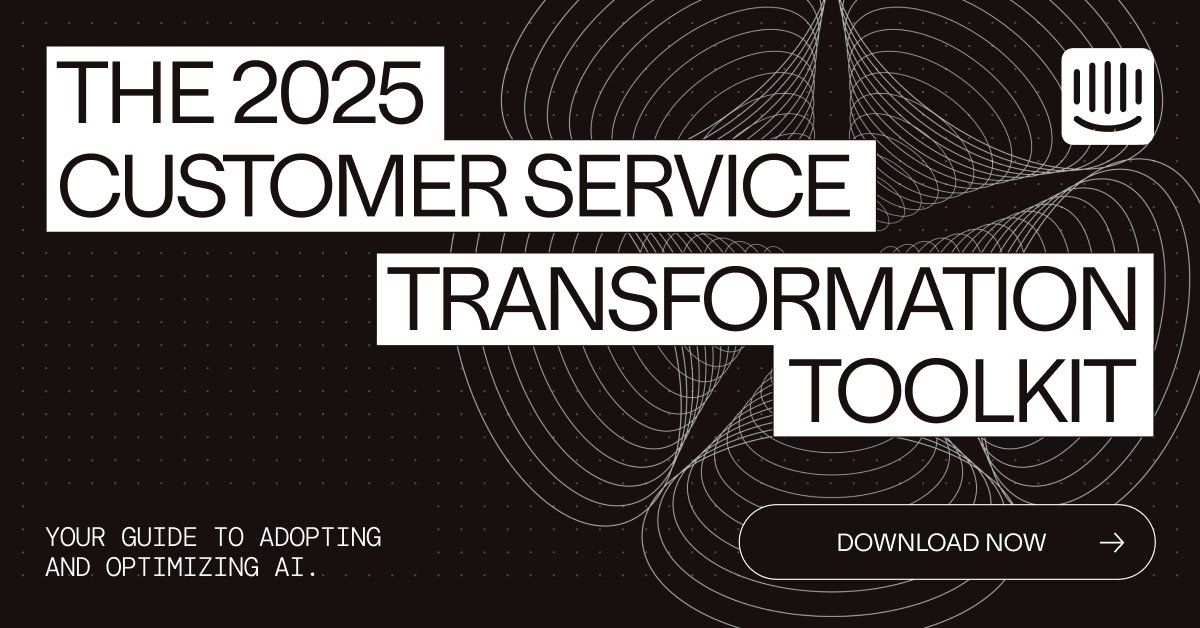 The 2025 Customer Service Transformation Toolkit