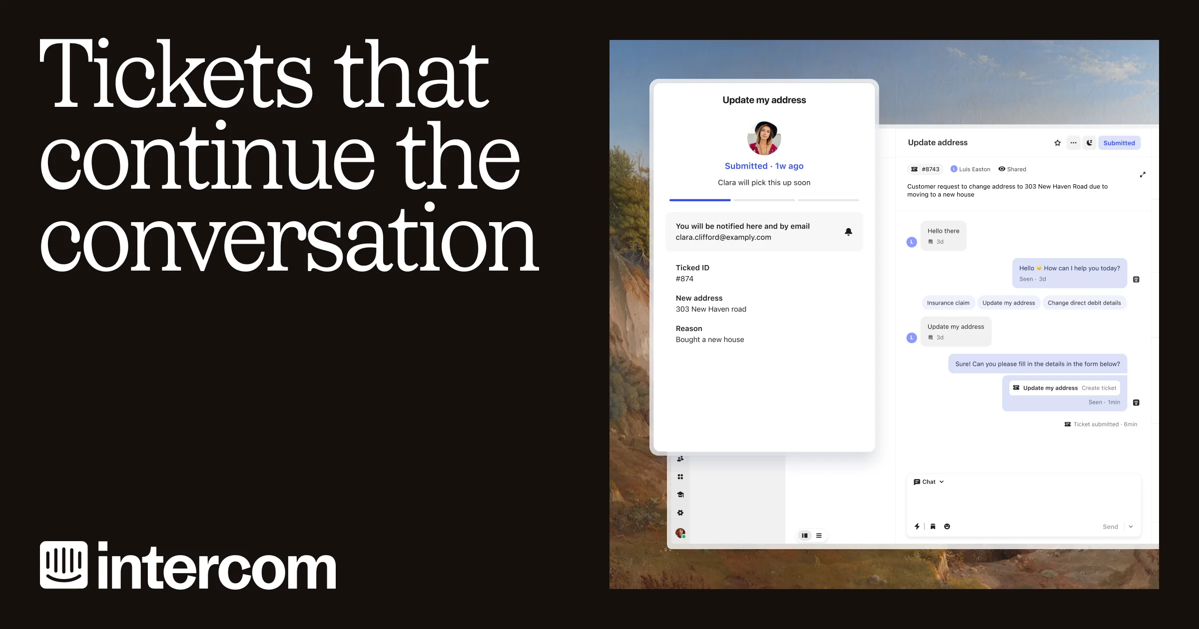 Tickets | Faster resolution with streamlined tickets