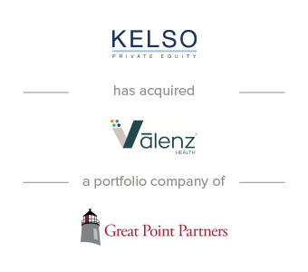 Kelso & Company Acquires Valenz® Health