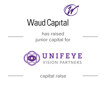 Waud Capital Partners Completes Junior Capital Raise for Unifeye Vision ...