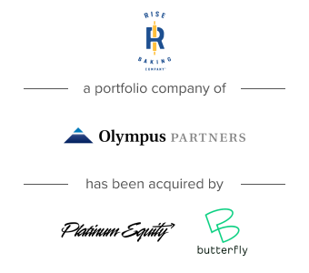 Rise Baking Company Acquired by Platinum Equity and Butterfly