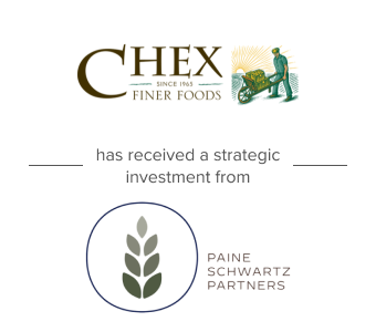 Chex Finer Foods Receives Strategic Investment From Paine Schwartz Partners