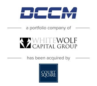 DCCM Acquired by Court Square Capital Partners