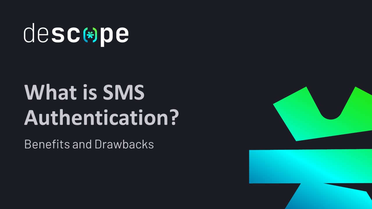 What Is SMS Authentication?