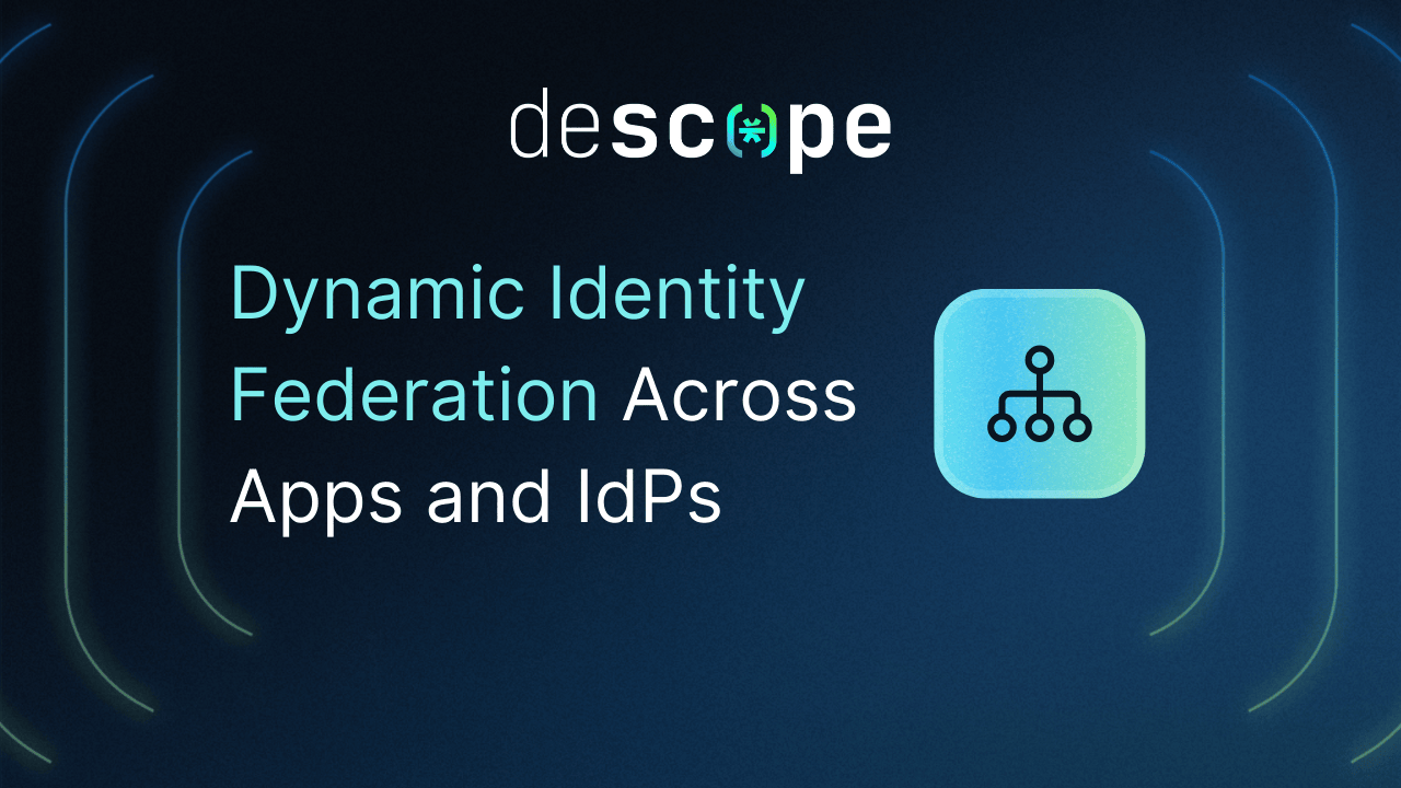 Identity federation for all your apps | Descope