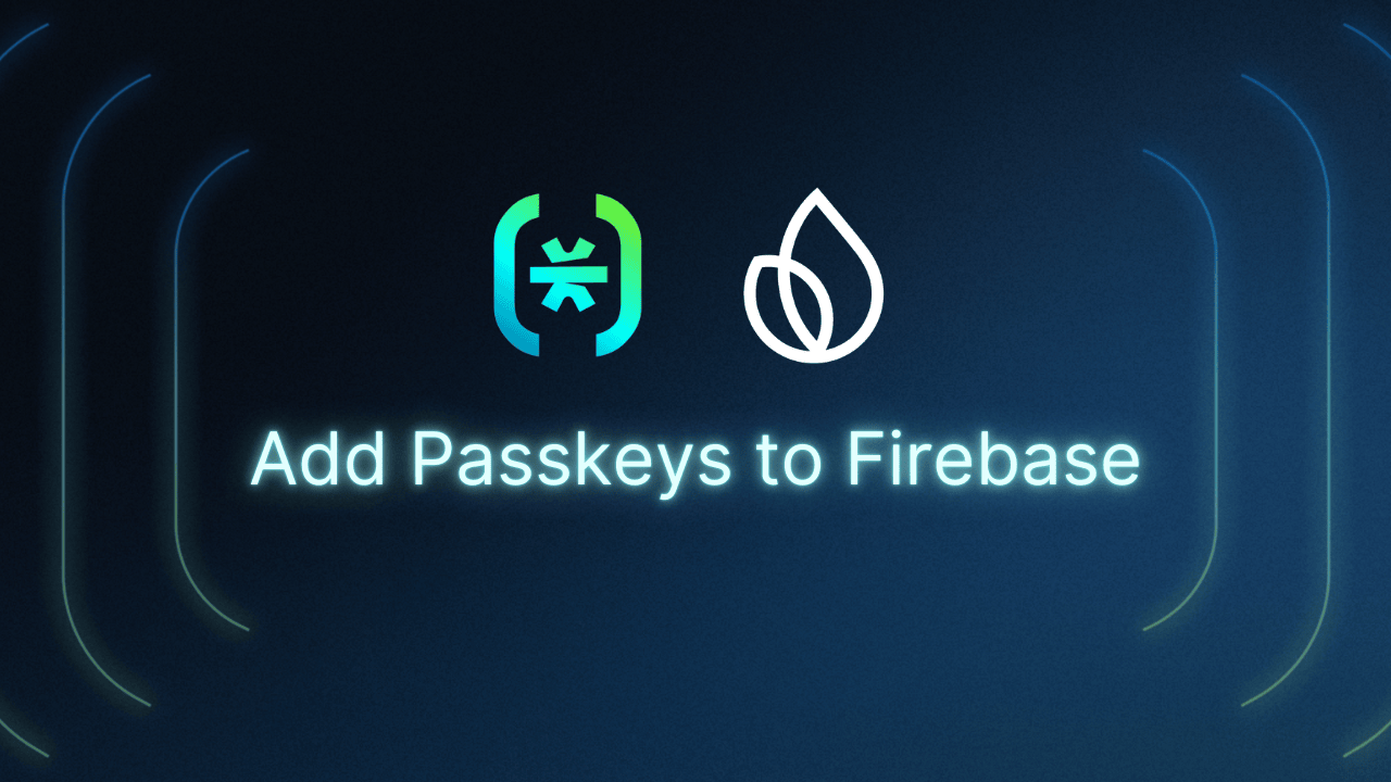 Add Passkeys to Firebase / GCP Identity Using Descope