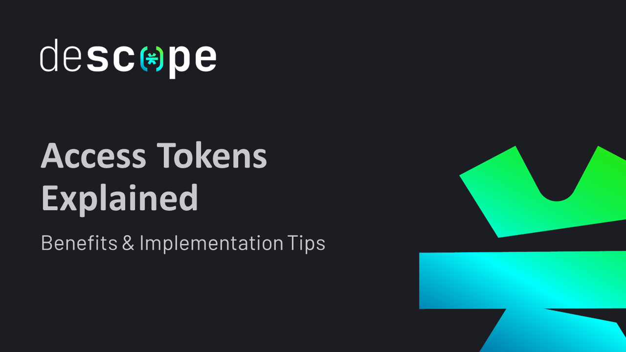 What Is an Access Token (and How Does It Work)?