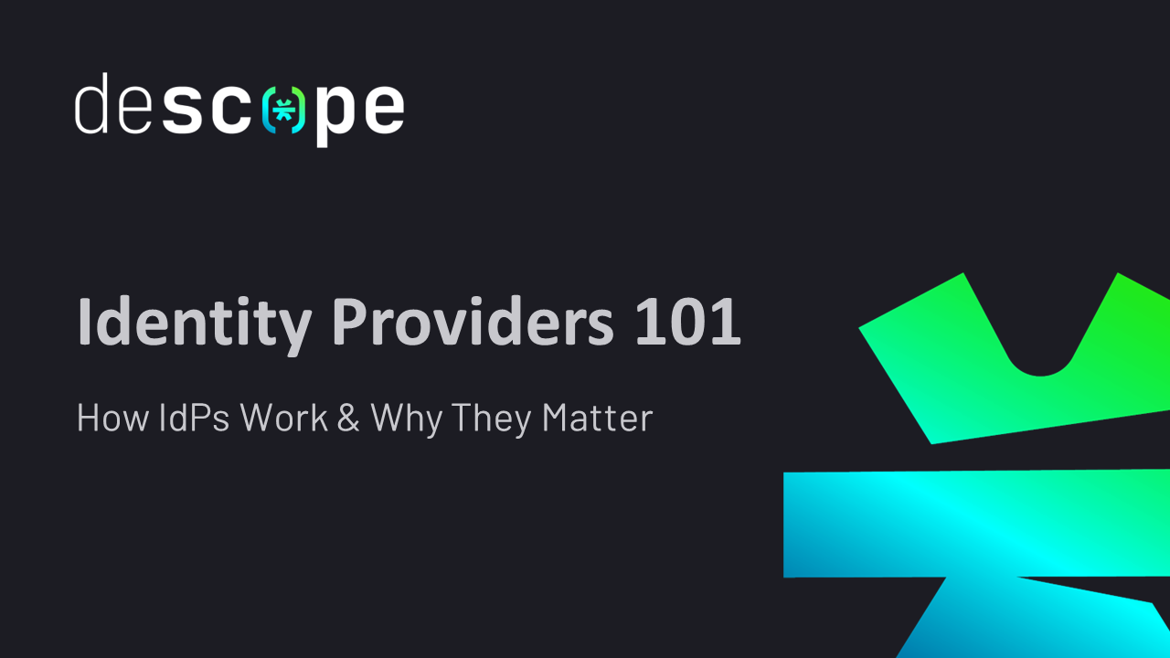 What Is an Identity Provider (IdP) & How Does It Work?